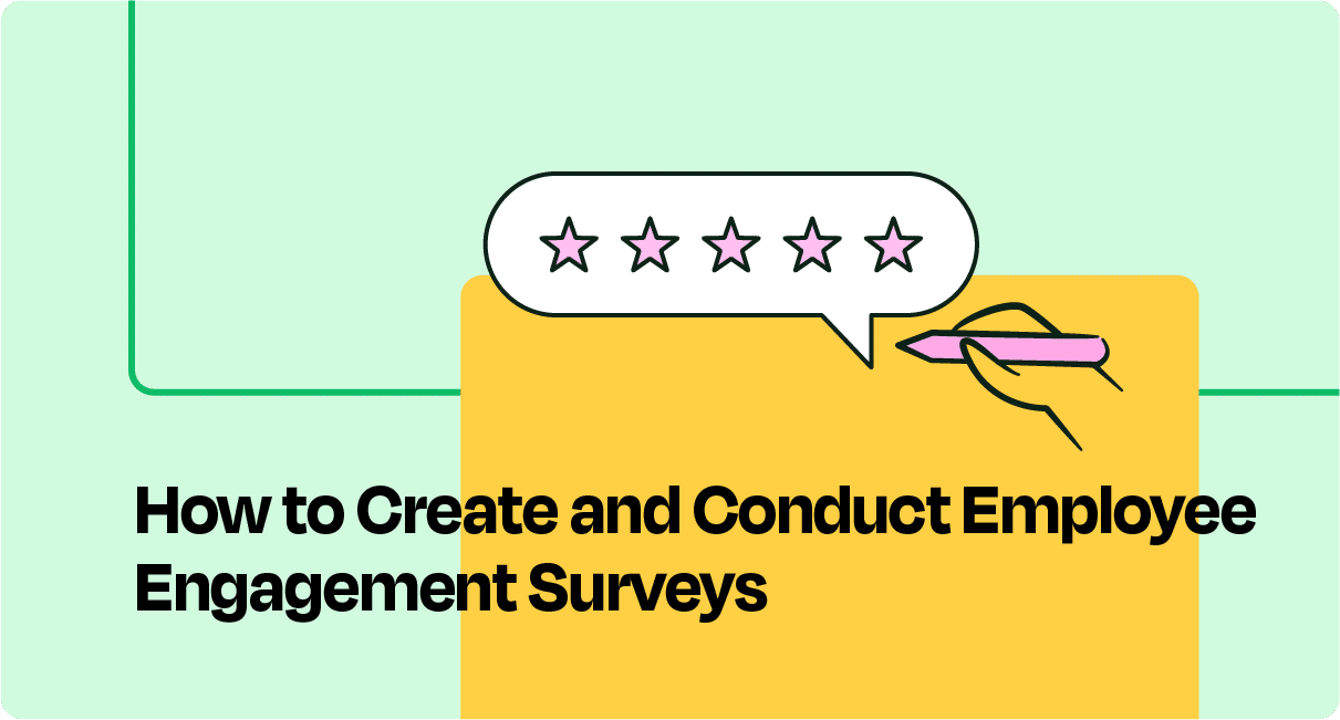 How to Create and Conduct Employee Engagement Surveys
