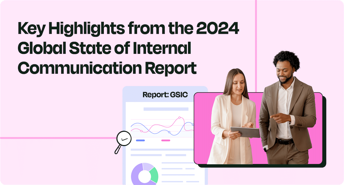 Key Highlights from the 2024 Global State of Internal Communications Report