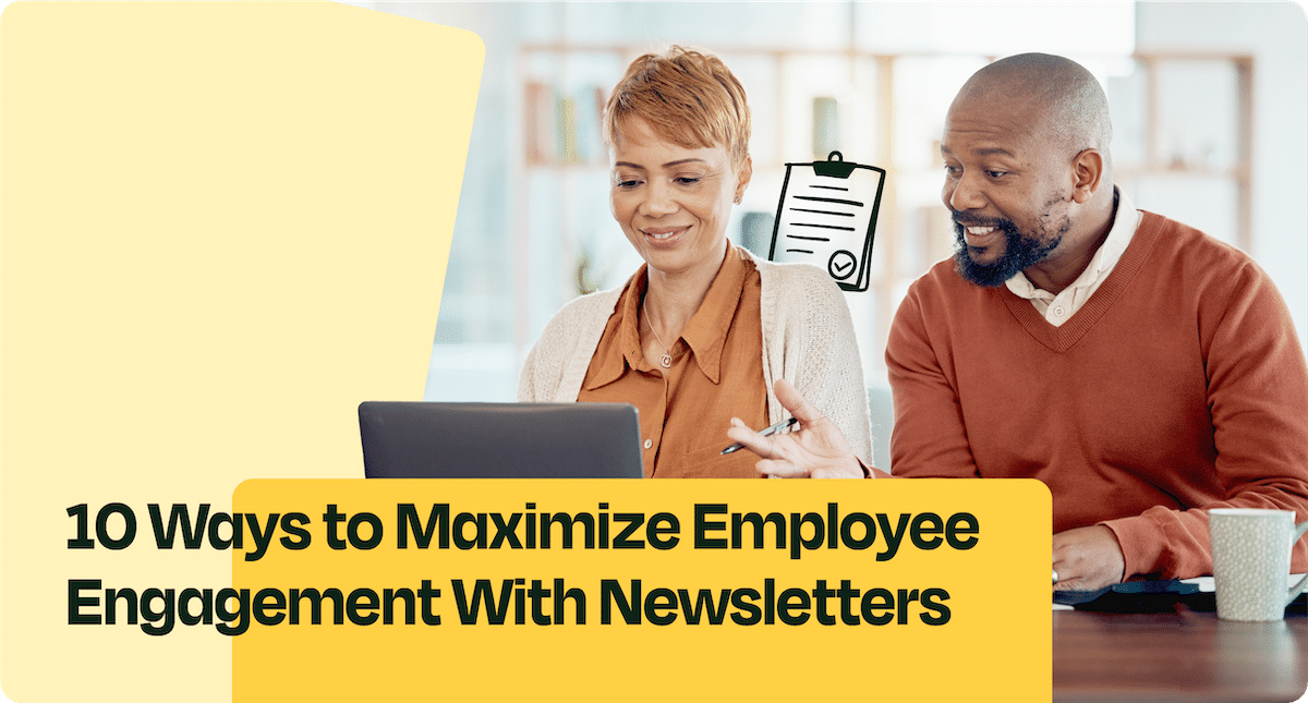 10 Ways to Maximize Employee Engagement With Newsletters
