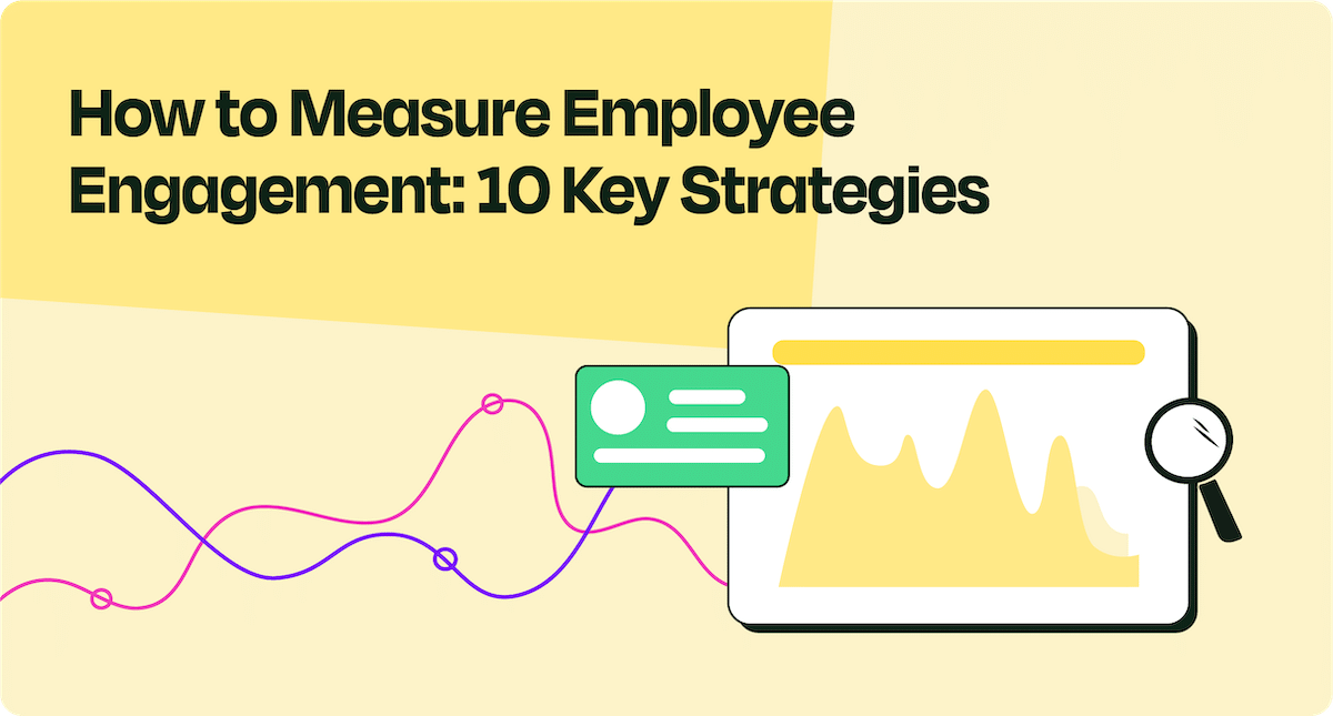 How to Measure Employee Engagement In The Workplace